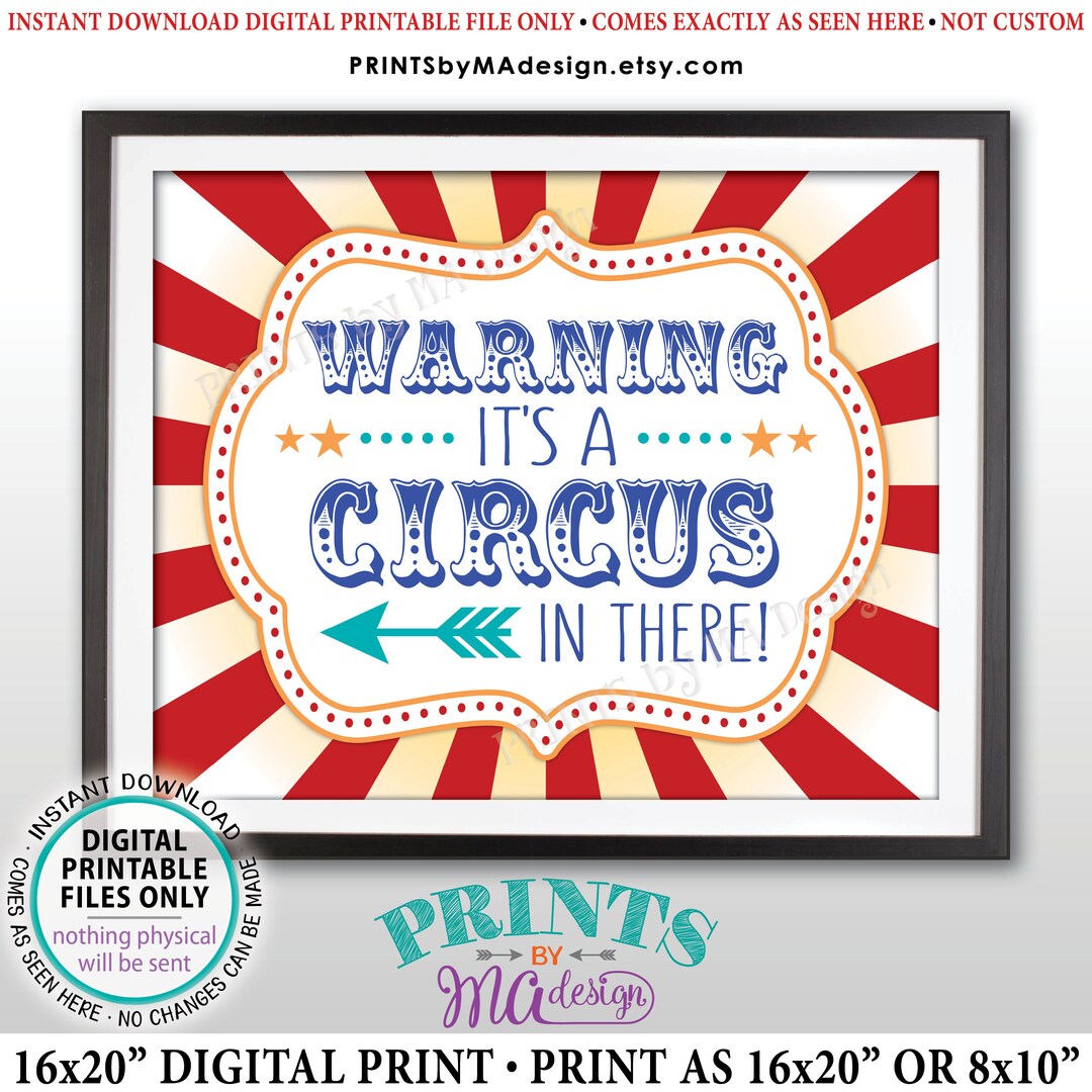 Circus Welcome Sign, Warning It's a Circus in There, Arrow Pointing ...