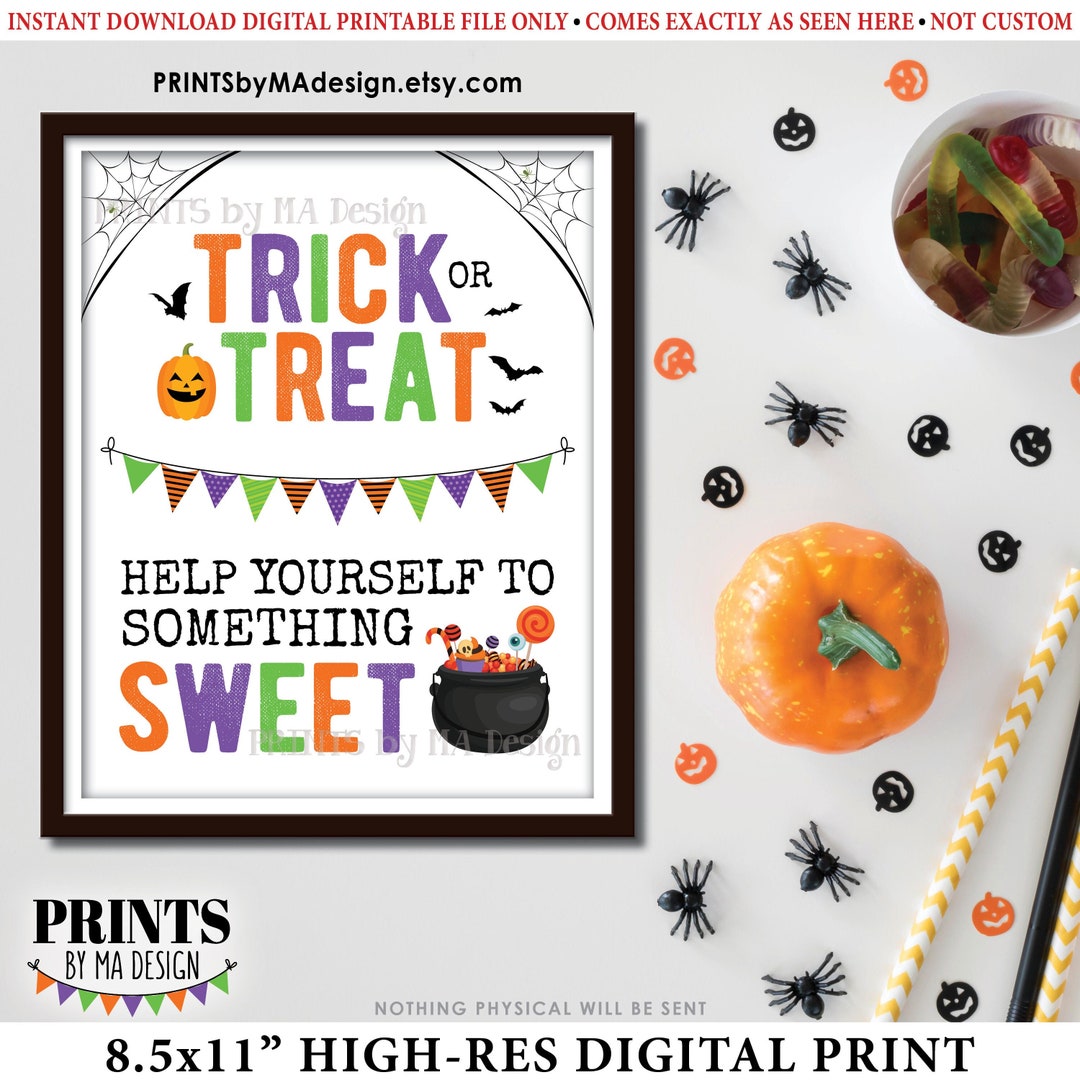 Trick or Treat Help Yourself to Something Sweet Treat Sign, Please Take ...