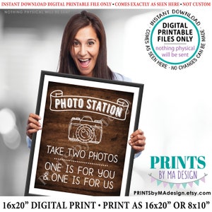 Photo Station Sign, Take Two Photos, One is for You and One is for Us ...