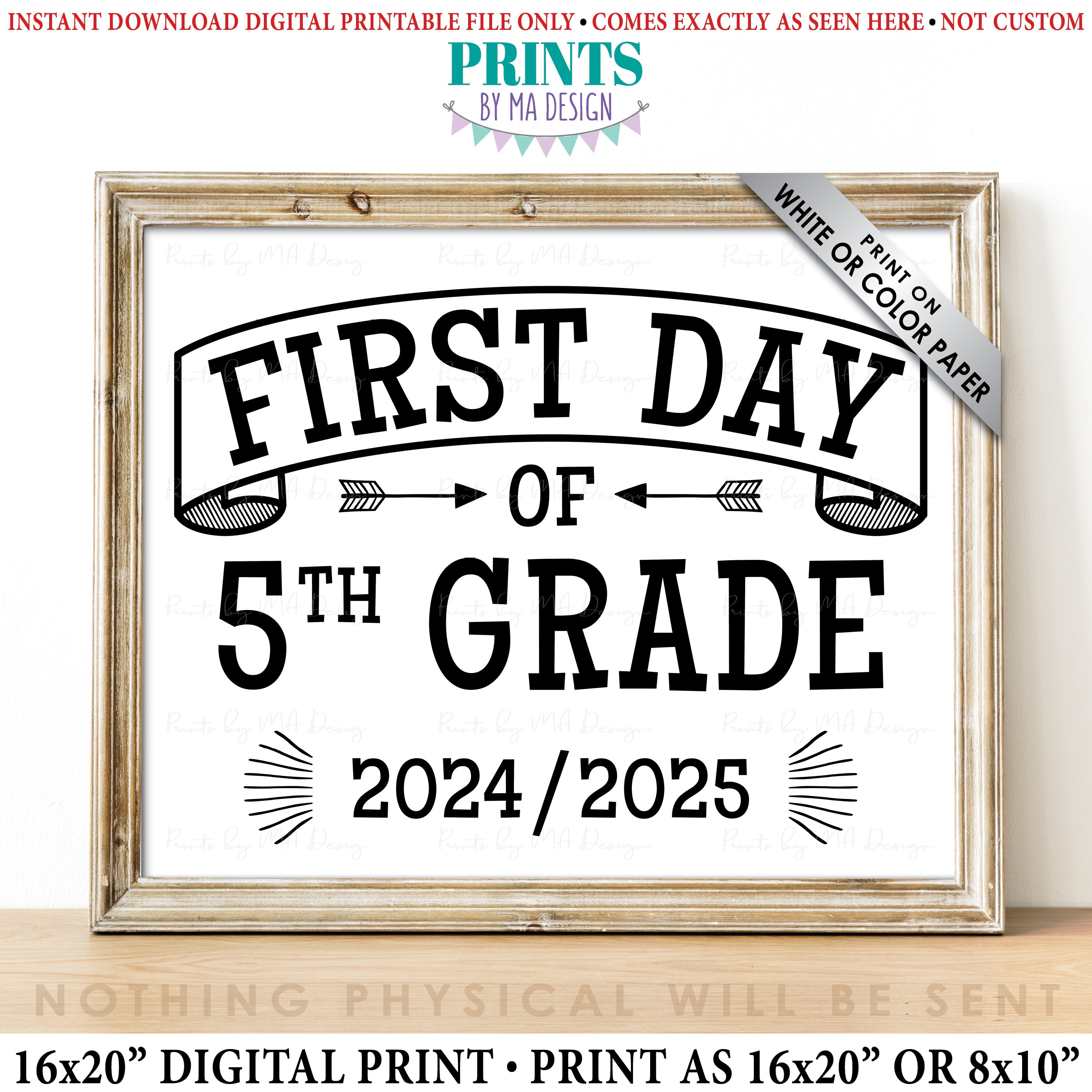 First Day of School Sign, Fifth Grader, Starting 5th Grade, 2024-2025 ...
