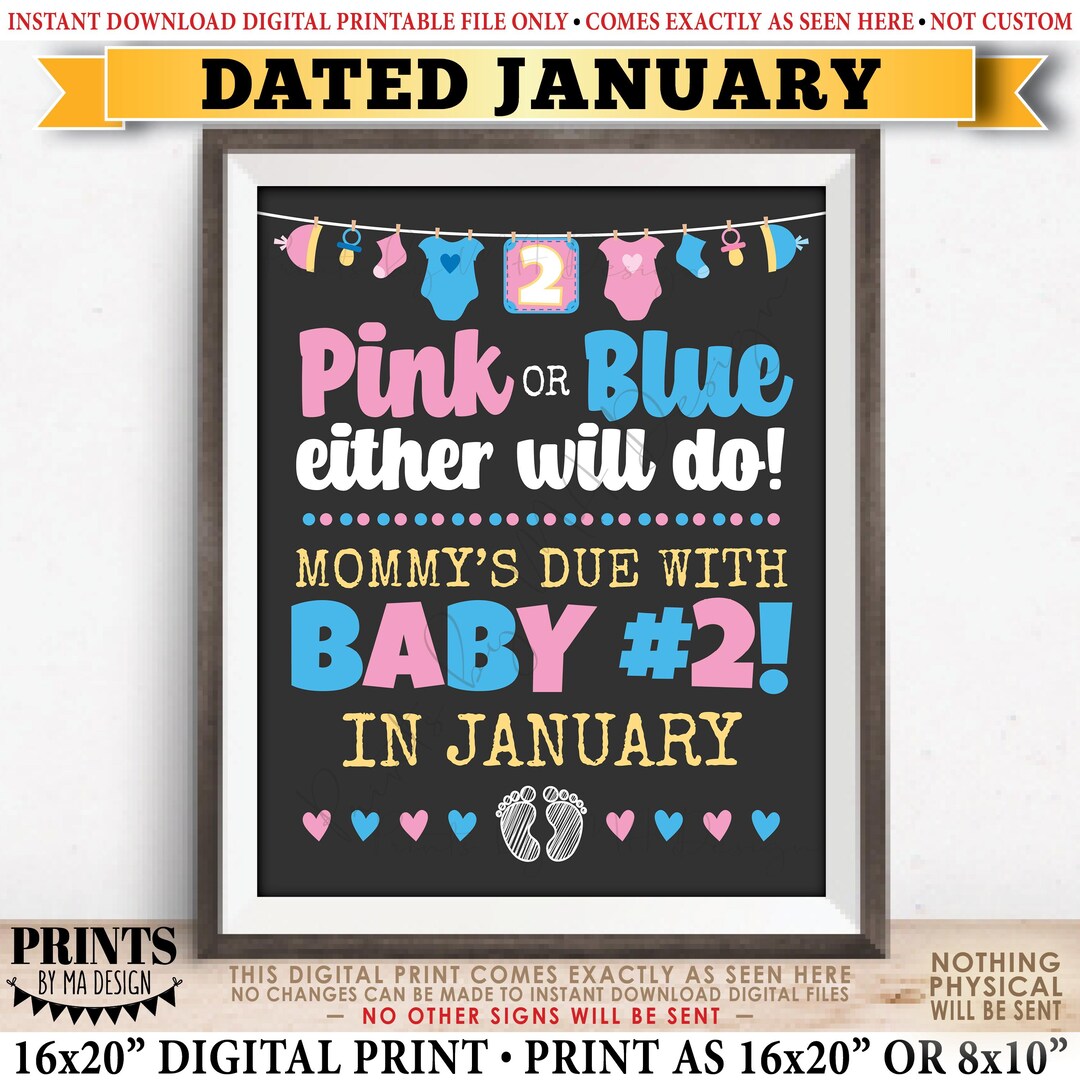 Baby Number 2 Pregnancy Announcement Sign, Pink or Blue Mommy's Due in ...