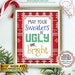 May Your Sweaters Be Ugly and Bright Sign, Ugly Christmas Sweater Party ...