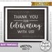 Thank You for Celebrating With Us Sign, Wedding Sign, Anniversary Party ...