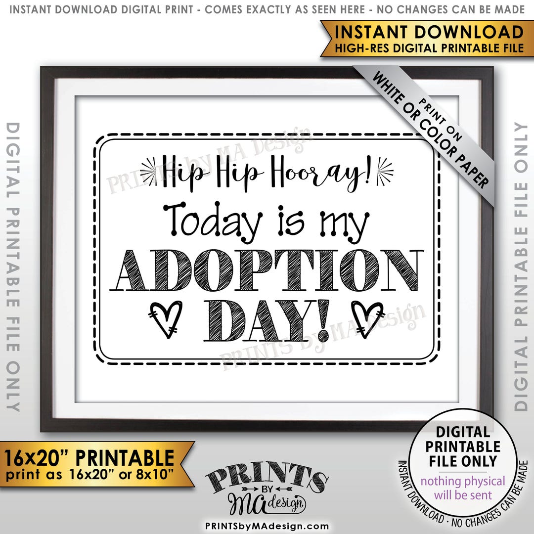 Adoption Day Sign, Today is My Adoption Day Photo Prop, I'm Getting ...