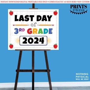 Last Day of School Sign, Last Day of 3rd Grade 2024, PRINTABLE 8x10 ...