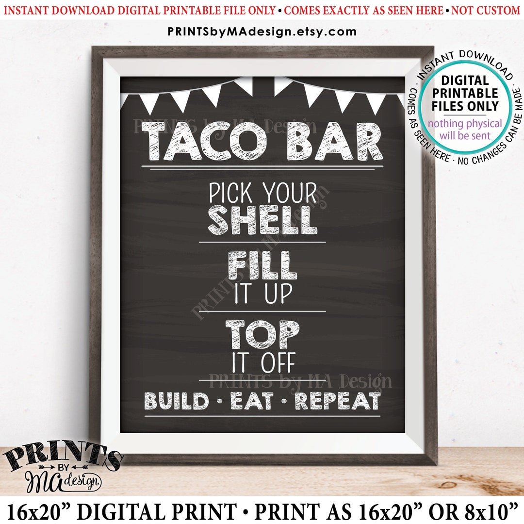 Taco Bar Sign, Build a Taco, Graduation Fiesta Cinco De Mayo Sweet ...