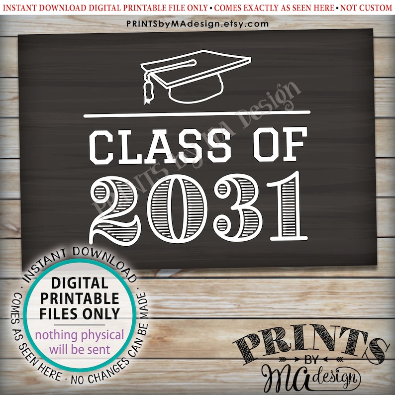 Class of 2031 Sign High School Graduation 2031 Sign First | Etsy