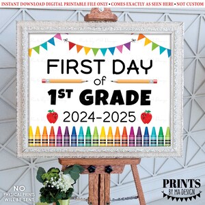First Day of School Sign, First Grader, Starting 1st Grade, 2024-25 ...