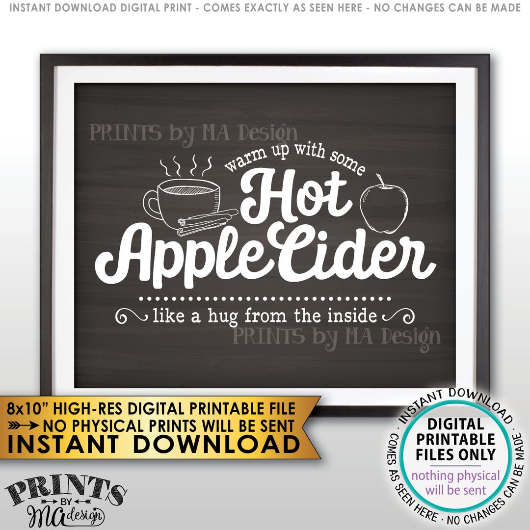 Apple Cider Sign, Warm up With Some Hot Apple Cider a Hug From the ...