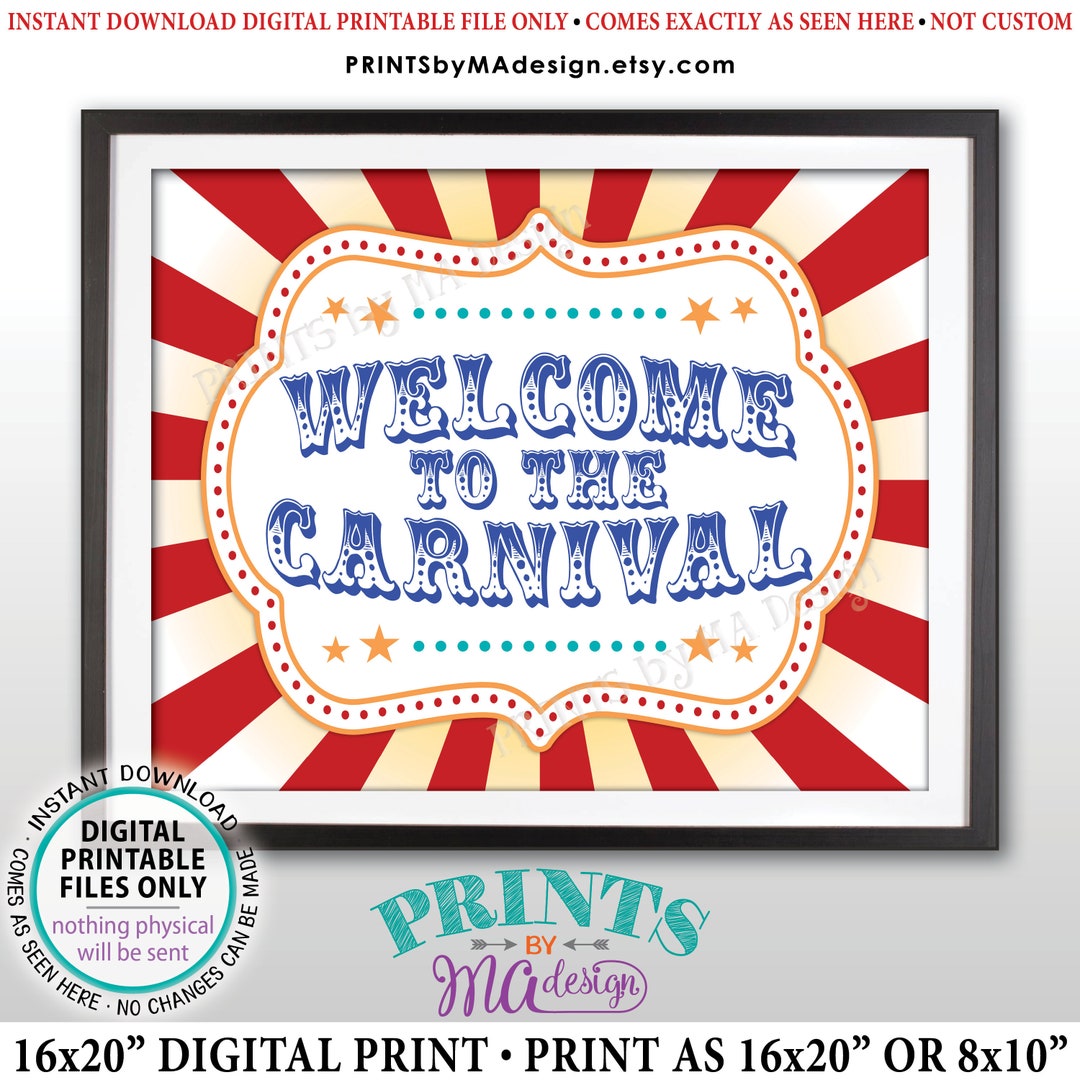 Welcome to the Carnival Sign, Carnival Birthday Party, PRINTABLE 8x10 ...