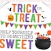 Trick or Treat Help Yourself to Something Sweet Treat Sign, Please Take ...