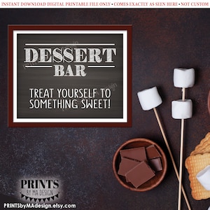 Dessert Bar Sign, Treat Yourself to Something Sweet Treats Sign, Cake ...