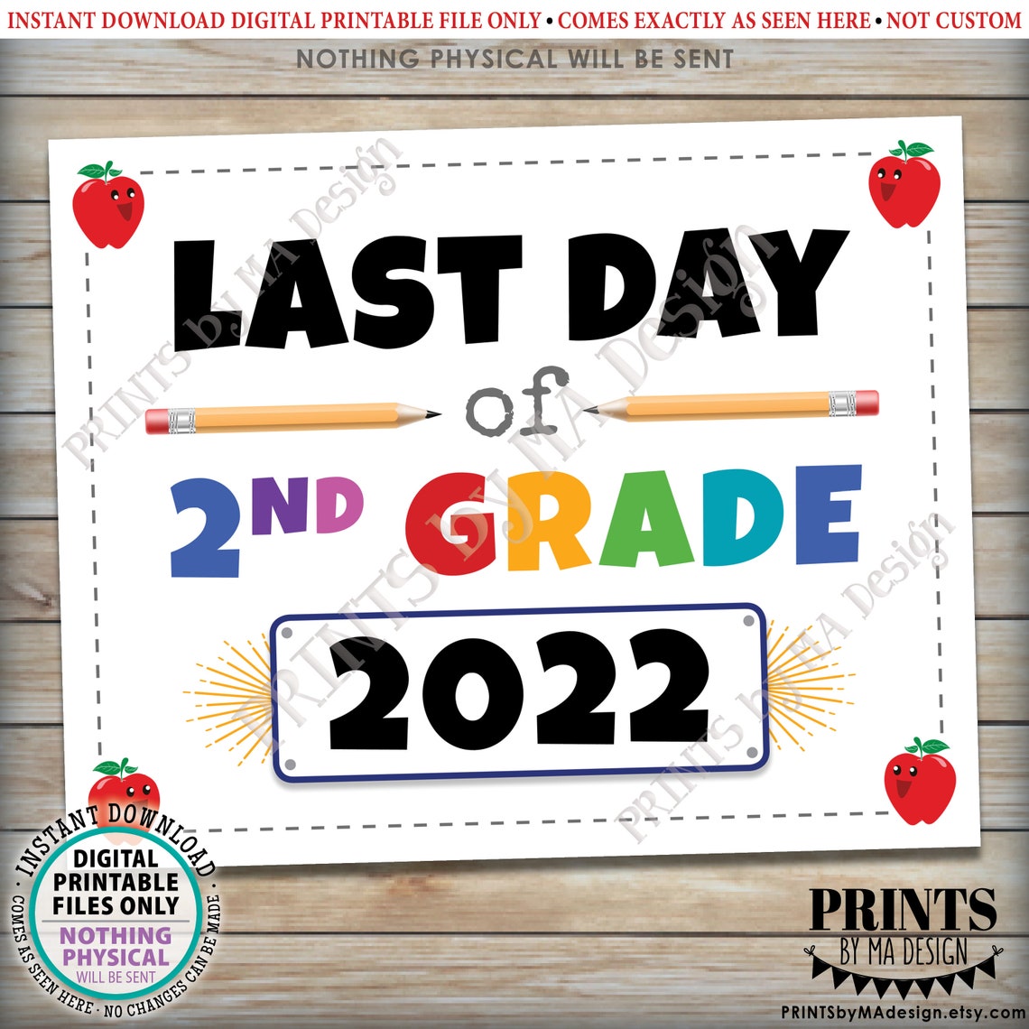 Last Day of School Sign Last Day of 2nd Grade 2022 PRINTABLE - Etsy