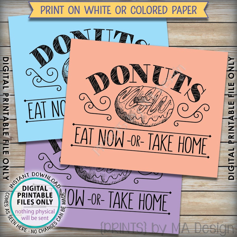 Donut Sign Eat Now or Take Home Donut Display Take One Donut | Etsy