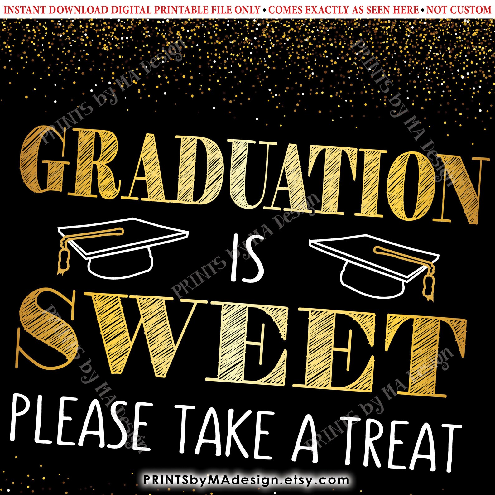 Graduation is Sweet Please Take a Treat Sign, Graduation Party ...