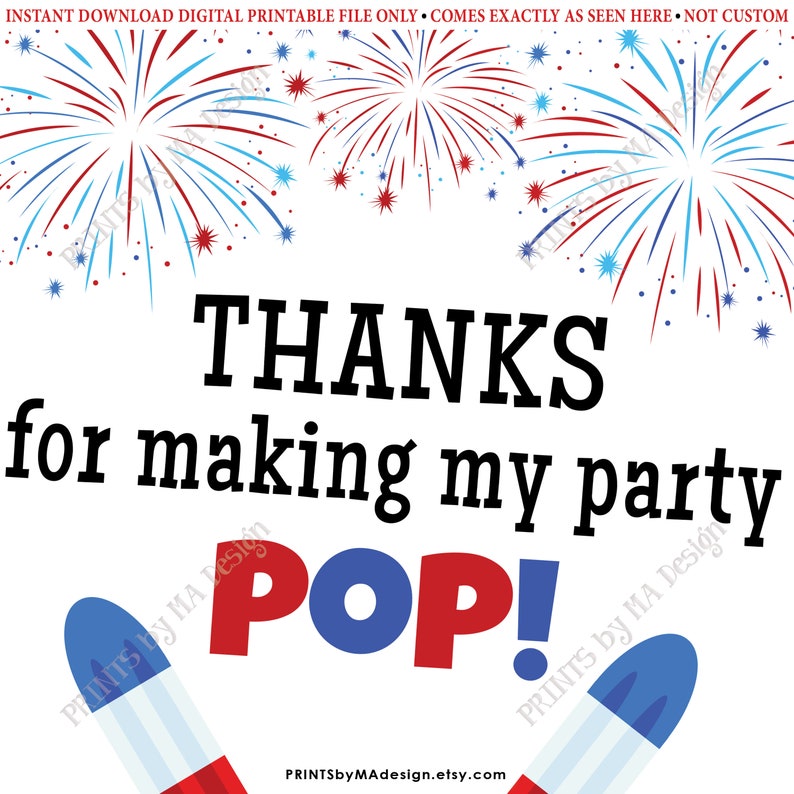 Thanks for Making My Party Pop Sign 4th of July Patriotic BBQ - Etsy
