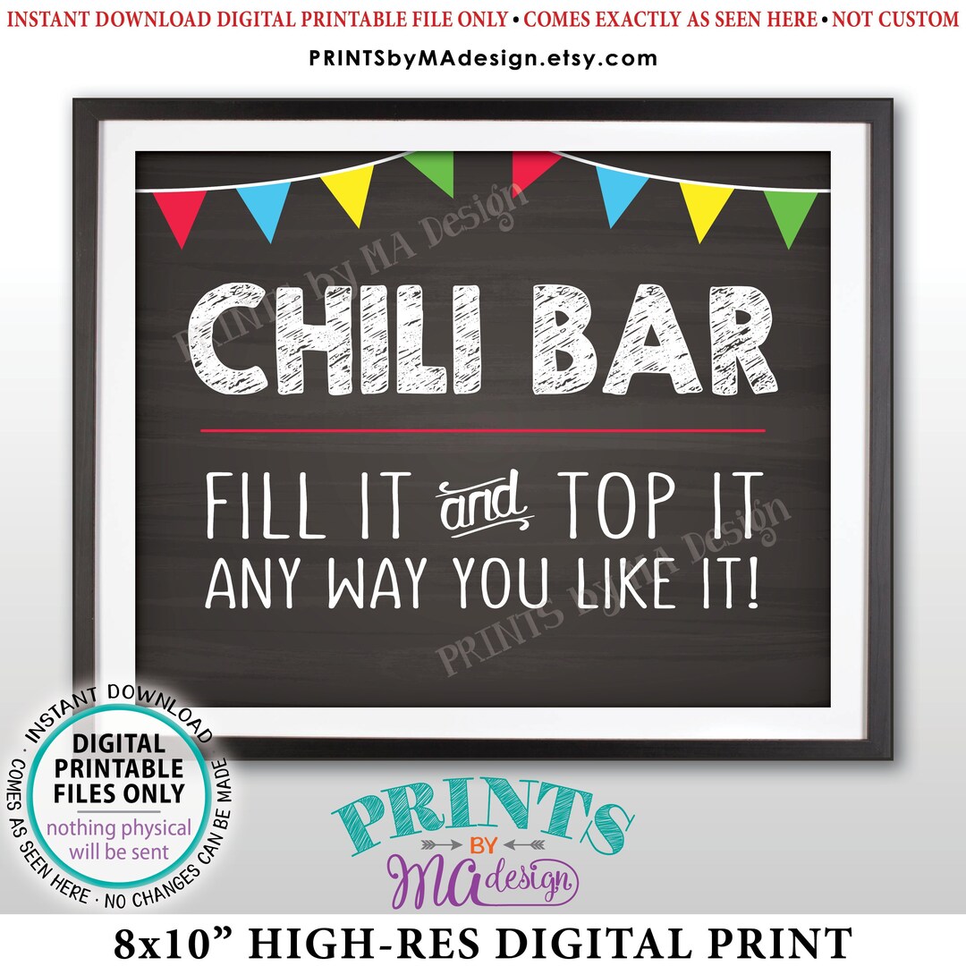 Chili Bar Sign, Fill It and Top It Bowl of Chili Station, Food, Winter ...