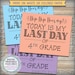 SALE Last Day of School Sign Last Day of 4th Grade Sign - Etsy