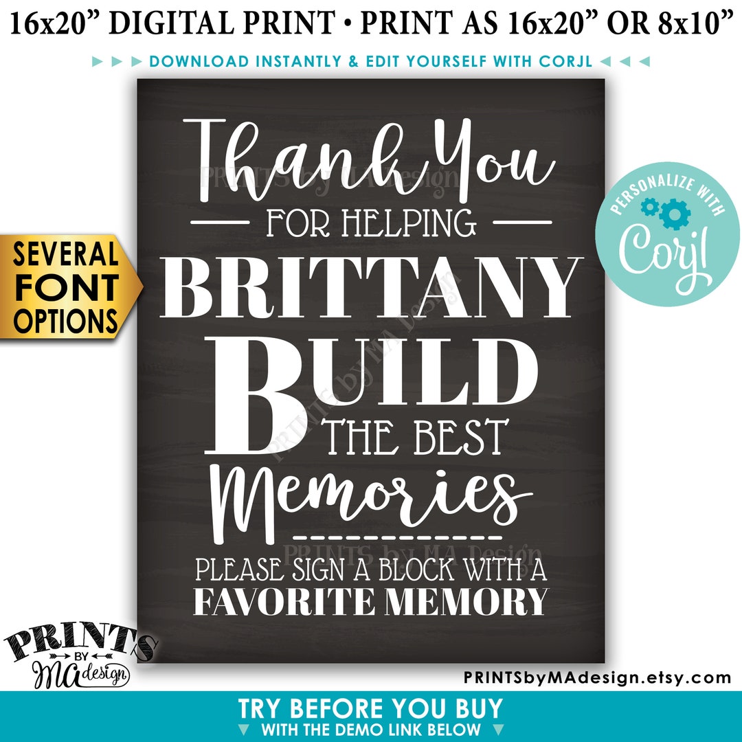 Sign a Block Memory Sign, Thanks for Helping Build the Best Memories ...