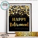 Retirement Sign, Happy Retirement Party Sign, Retirement Celebration ...