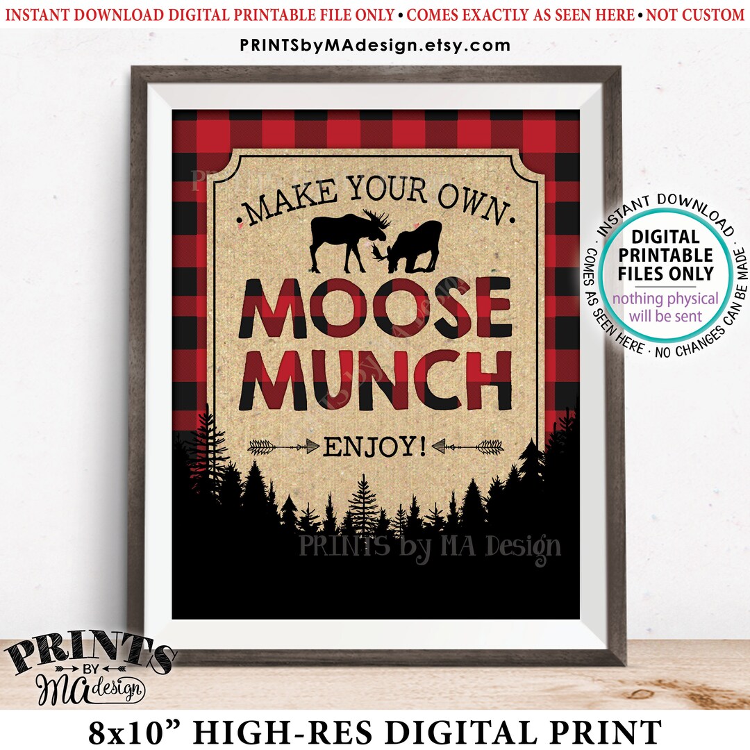 Moose Munch Sign, Make Your Own Moose Munch Lumberjack Style Snack Mix ...