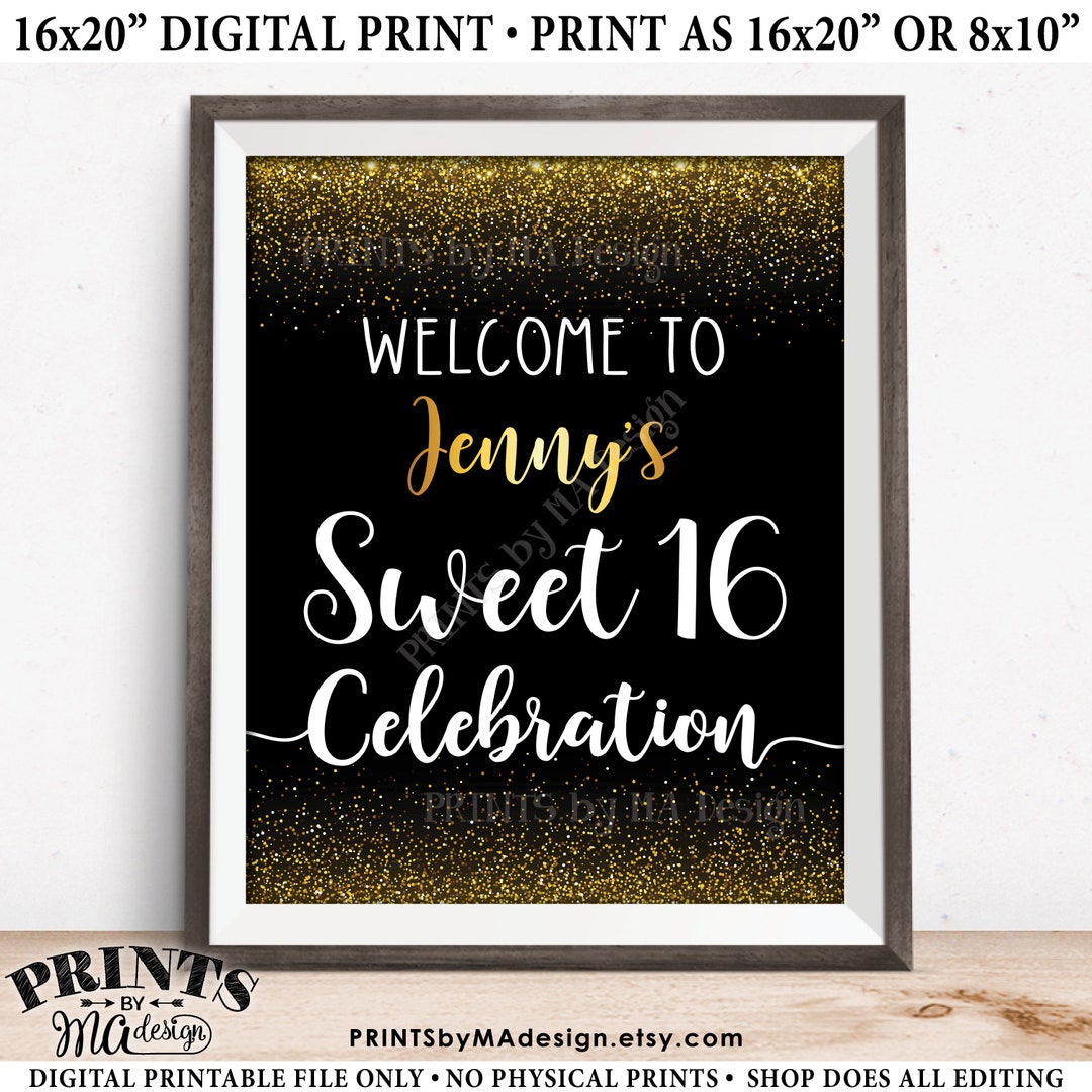 Sweet 16 Welcome Sign, Welcome to the Sweet 16 Celebration Welcome Sign ...