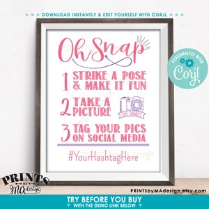 Oh Snap Hashtag Sign, Share Photos on Social Media, PRINTABLE 8x10 ...