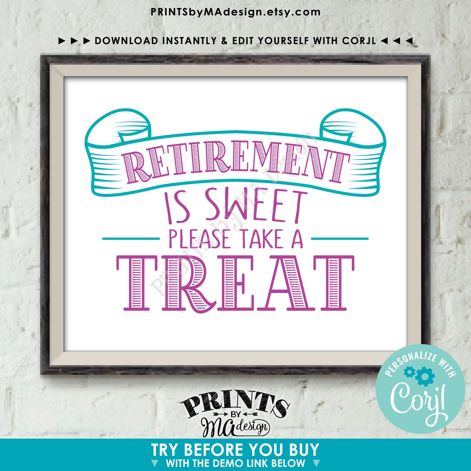 Retirement Party Sign, Retirement is Sweet Please Take a Treat ...