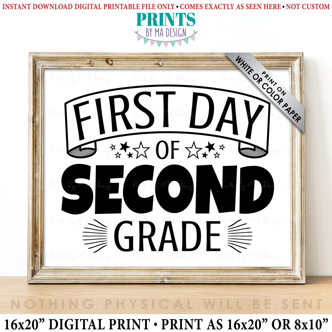 SALE! First Day of Second Grade Sign, Starting 2nd Grade School Year ...