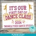 First Day of Dance Class Sign, Editable 1st Day of Modern Dance, Custom ...