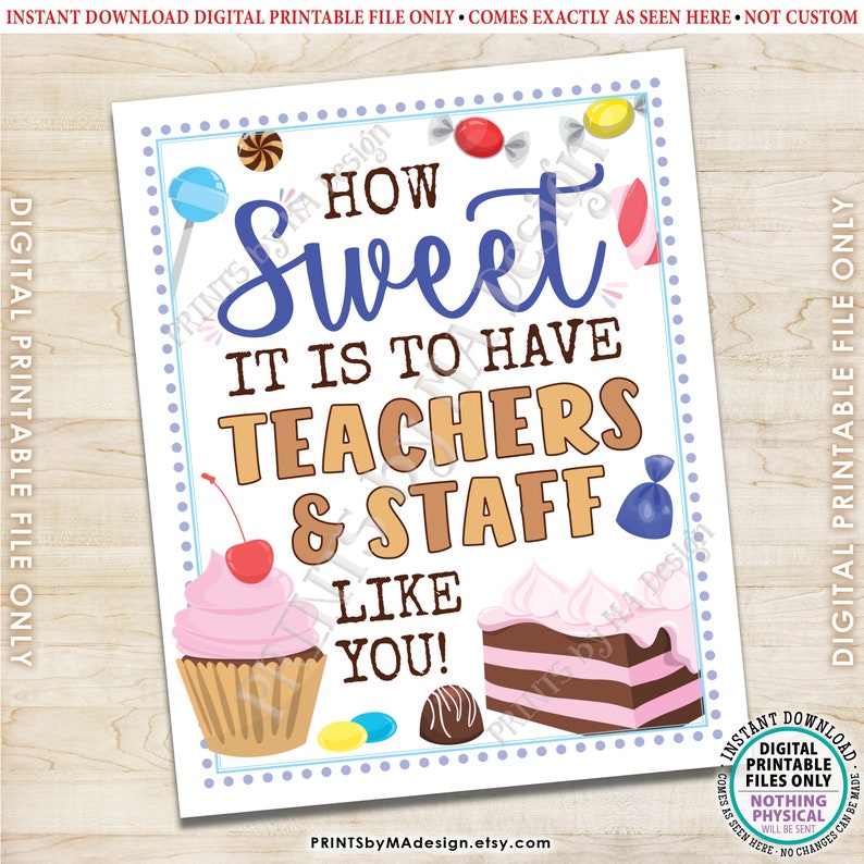 Sweet Treat Teacher Appreciation Sign How Sweet It is to Have - Etsy