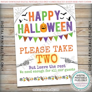 Please Take Two Treats Sign, Happy Halloween Trick-or-treat Sign ...