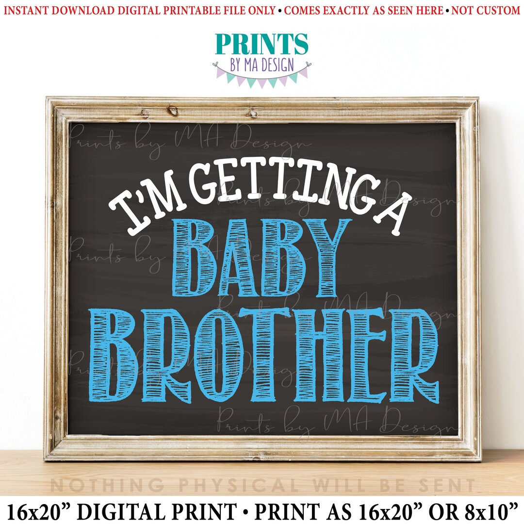 I'm Getting a Baby Brother Gender Reveal Pregnancy Announcement Sign ...