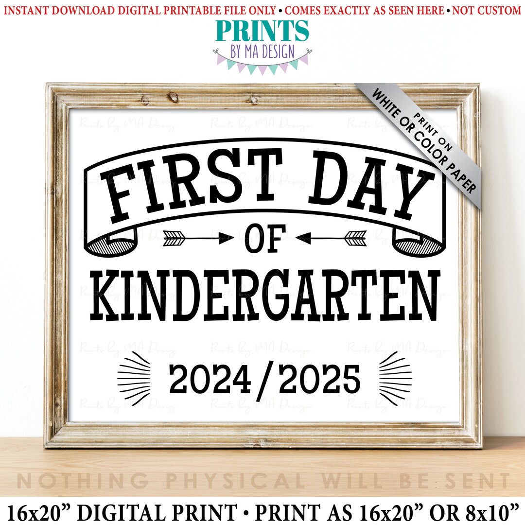 First Day of School Sign, Starting Kindergarten, Kindergartener, 2024 ...
