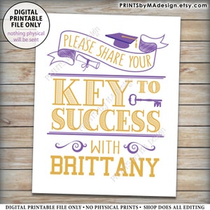 Key to Success Sign, Please Share Your Key to Success With the Graduate ...
