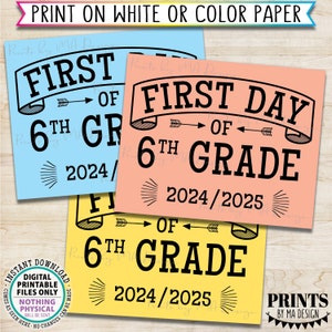 First Day of School Sign, Sixth Grader, Starting 6th Grade, 2024-2025 ...