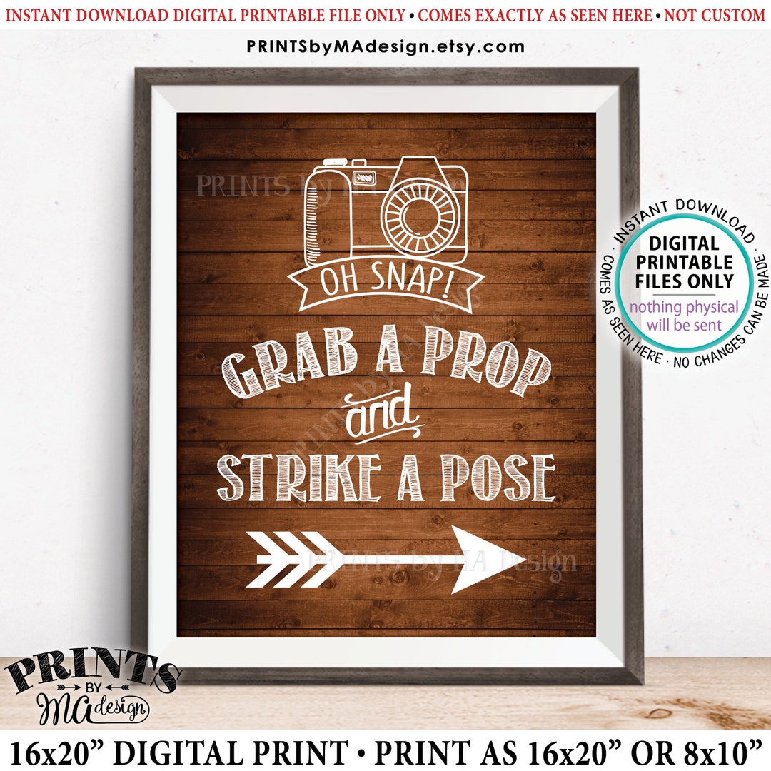 Grab a Prop and Strike a Pose Sign Pointing RIGHT Oh Snap Selfie ...