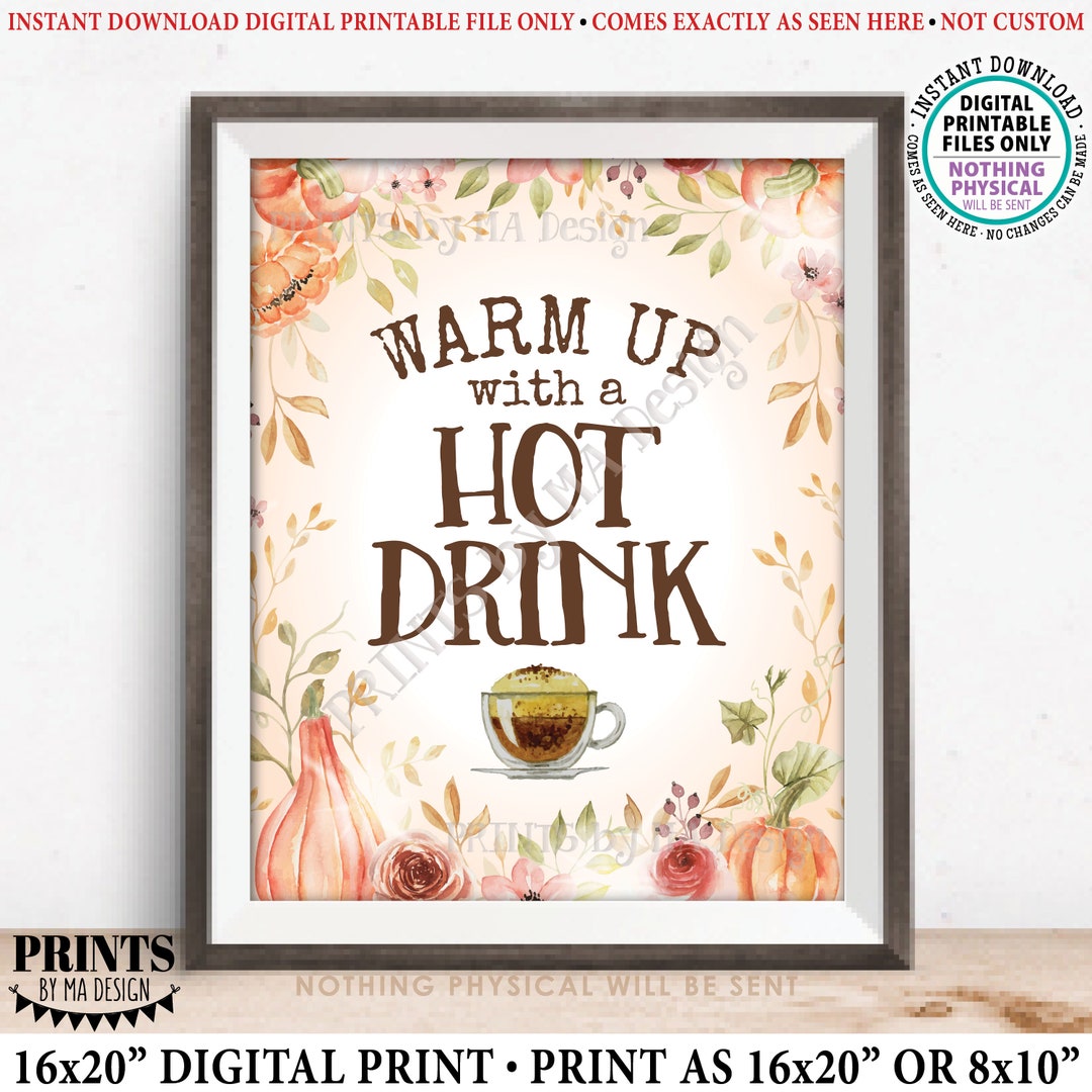 Warm up With a Hot Drink, Hot Beverage Station, Warm Cocoa, Apple Cider ...