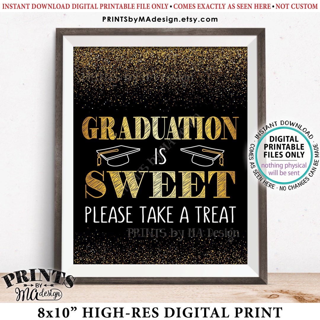Graduation is Sweet Please Take a Treat Sign, Graduation Party ...