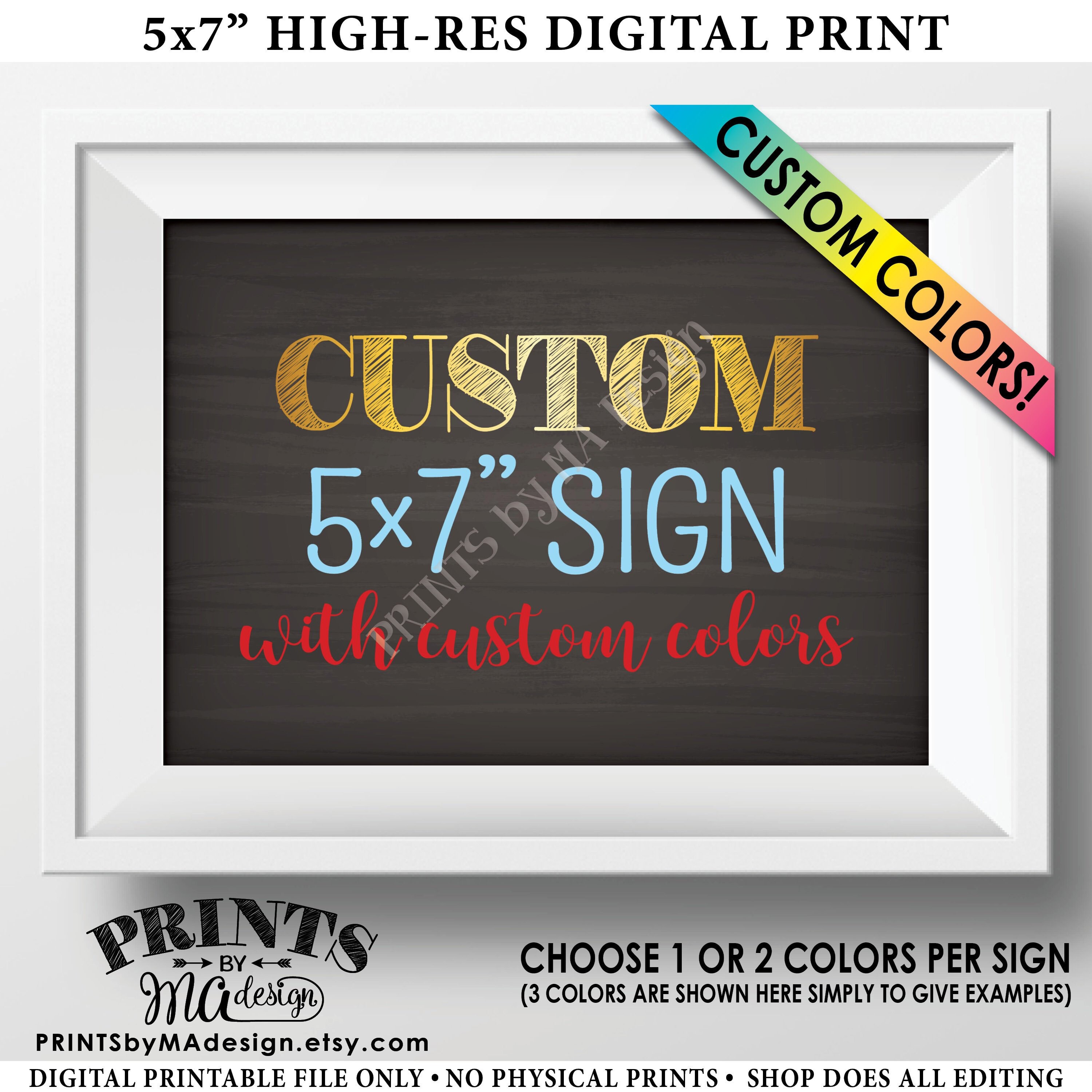 Custom Sign, Choose Your Text & Colors Landscape Orientation Custom ...