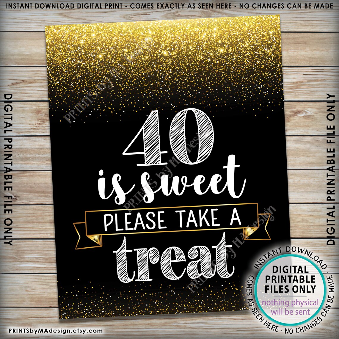 40th Birthday, 40 is Sweet Please Take a Treat Fortieth Party Decor ...
