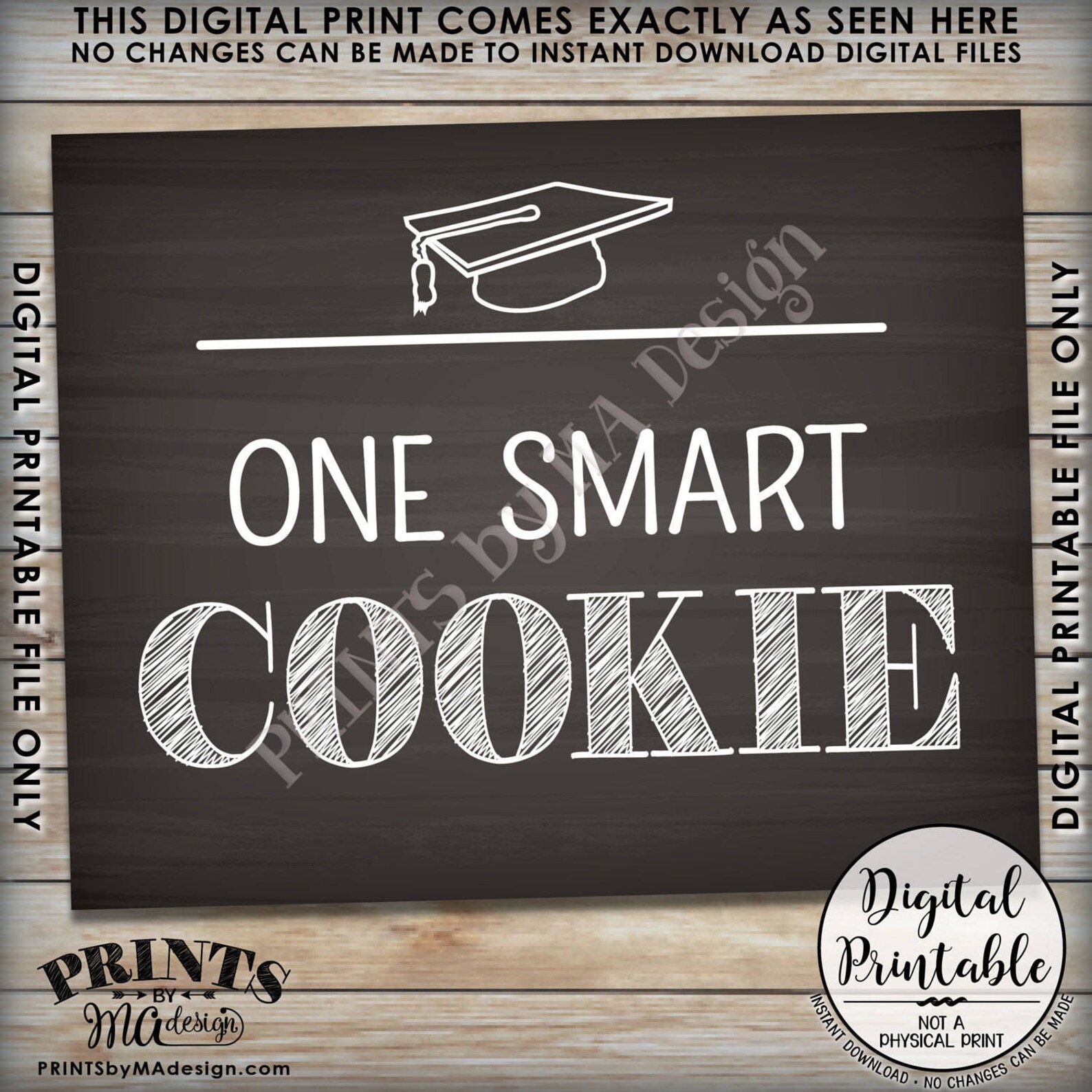One Smart Cookie Sign Graduation Party Decorations PRINTABLE | Etsy