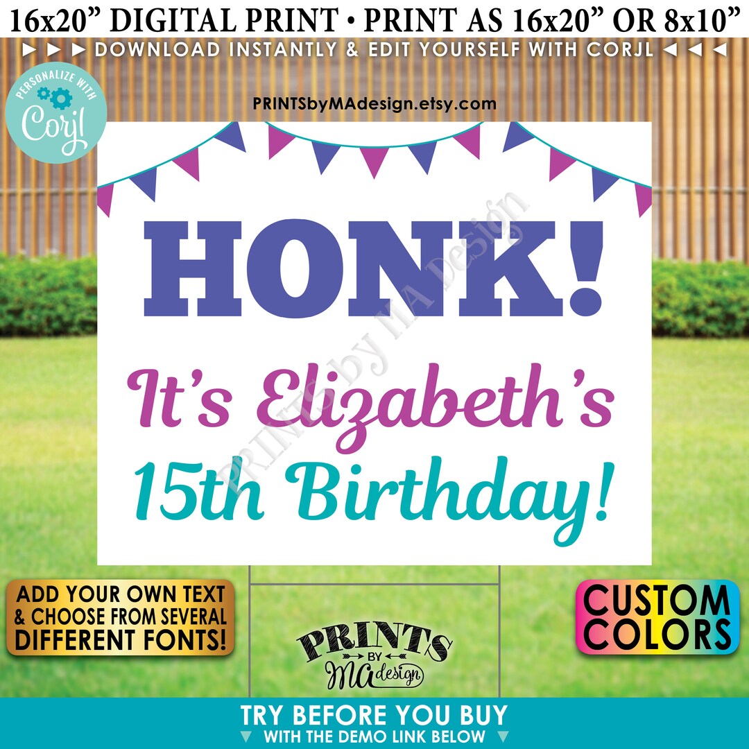 Editable Honk Sign, Honk for Birthday, Welcome Home, One Custom ...
