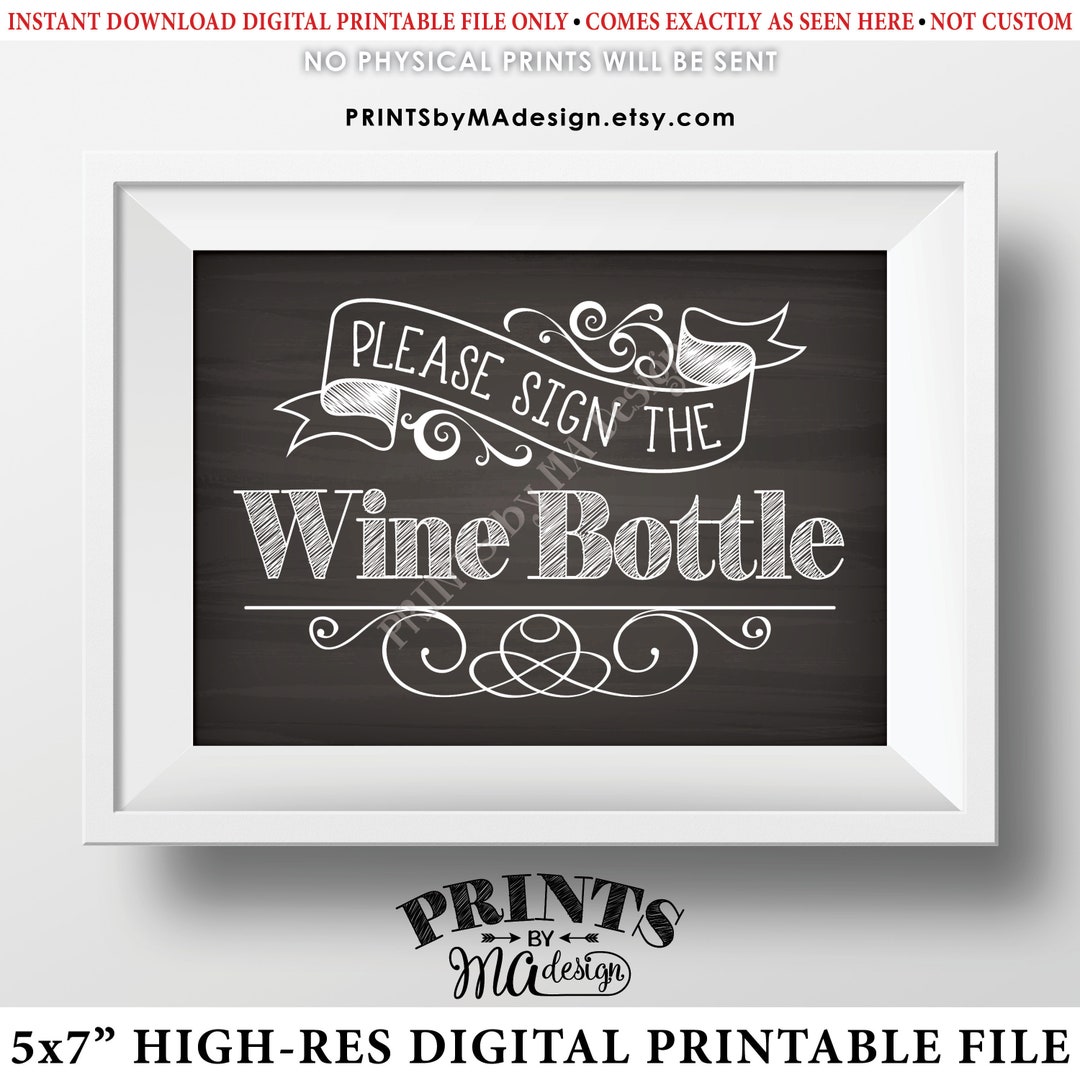 Please Sign the Wine Bottle Sign, PRINTABLE 5x7” Chalkboard Style Sign ...