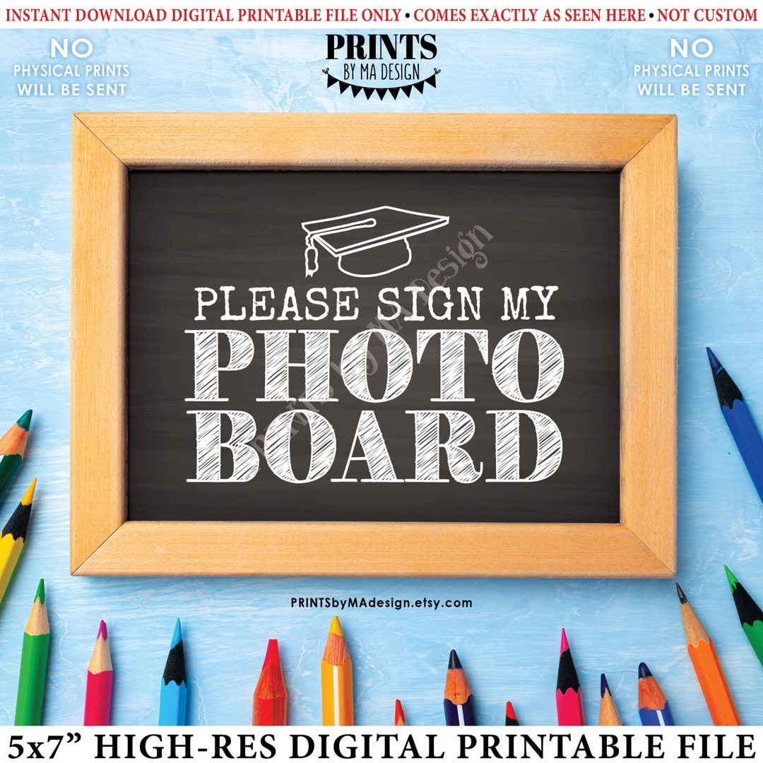 Please Sign My Photo Board Graduation Party Sign, Grad Decorations ...