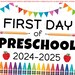 First Day of School Sign, Preschooler, Starting Preschool, Pre-k, 2024 ...