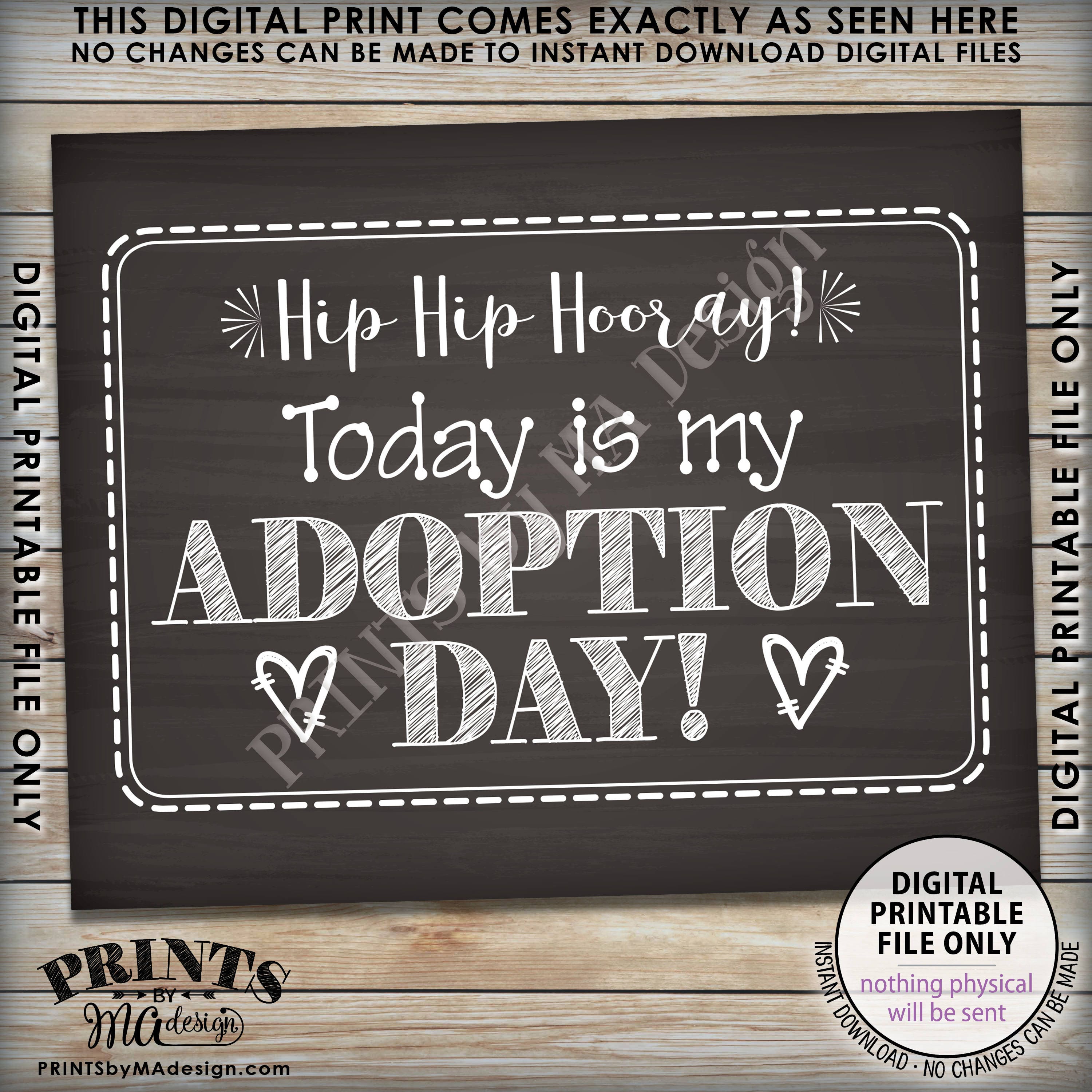 Adoption Day Sign, Today is My Adoption Day Photo Prop, I'm Getting ... Adoption Day Sign, Today is My Adoption Day Photo Prop, I'm Getting ...