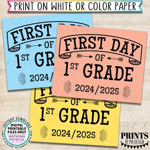 First Day of School Sign, First Grader, Starting 1st Grade, 2024-2025 ...