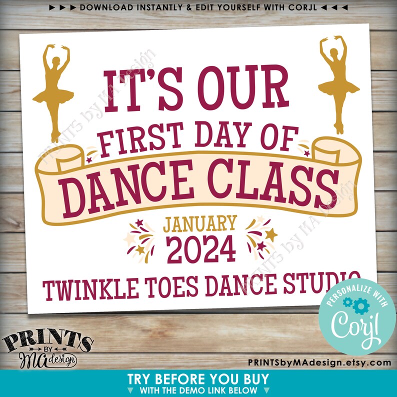 First Day of Dance Class Sign Editable 1st Day of Ballet - Etsy