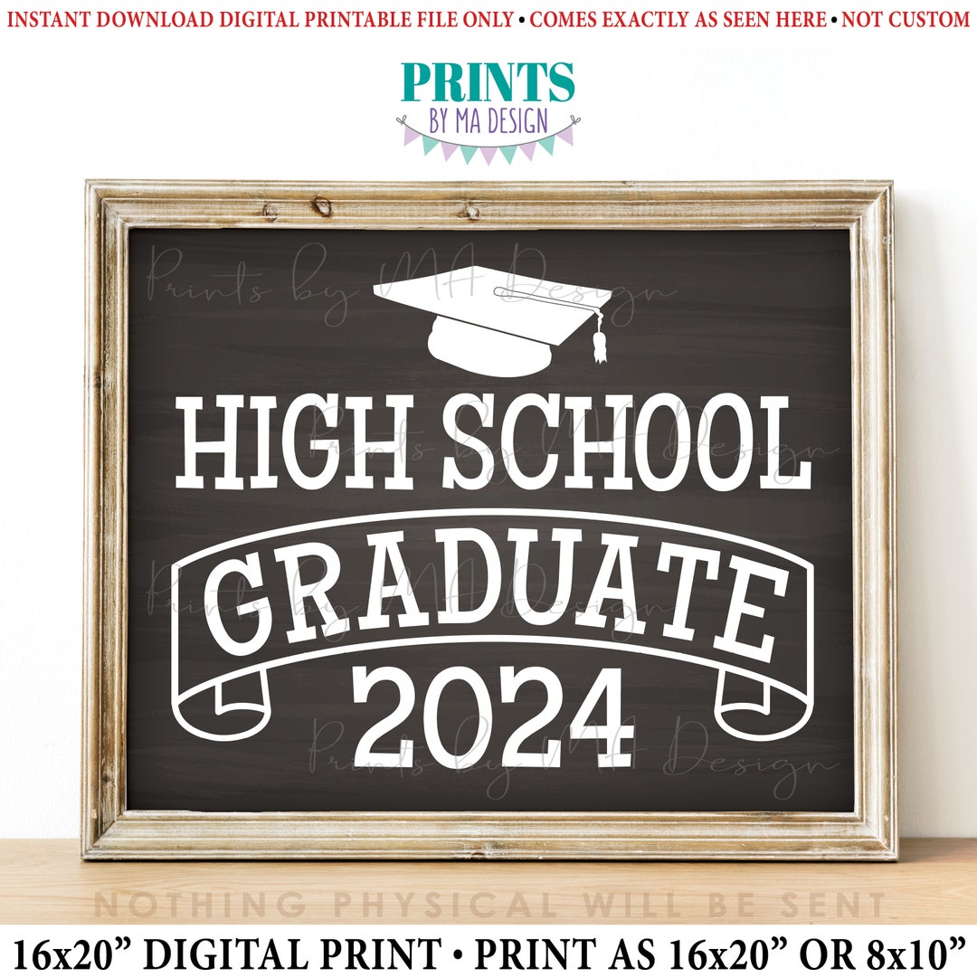 High School Graduate Sign, Class of 2024, High School Graduation ...